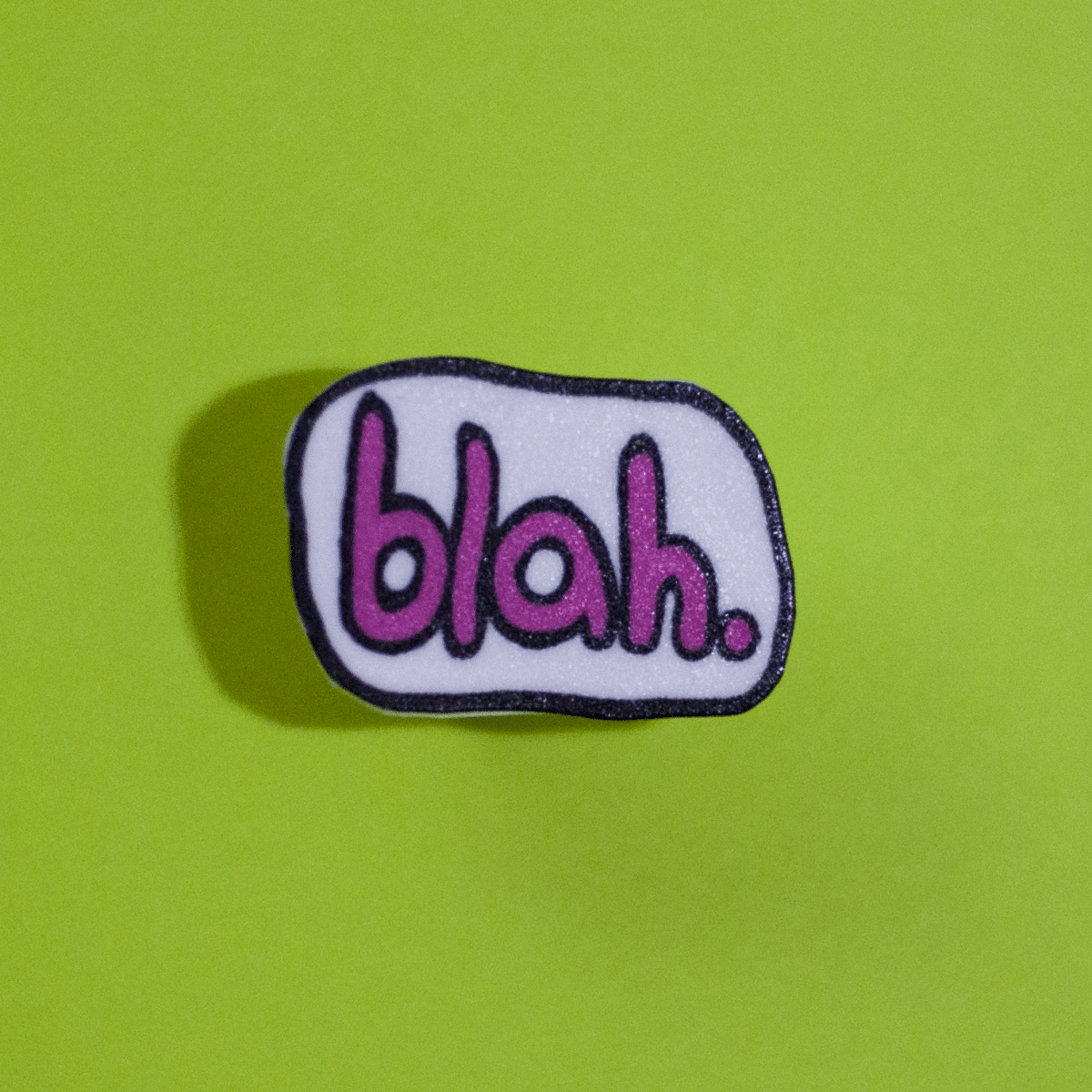 Blah Pin - Super Cool Heck Yeah